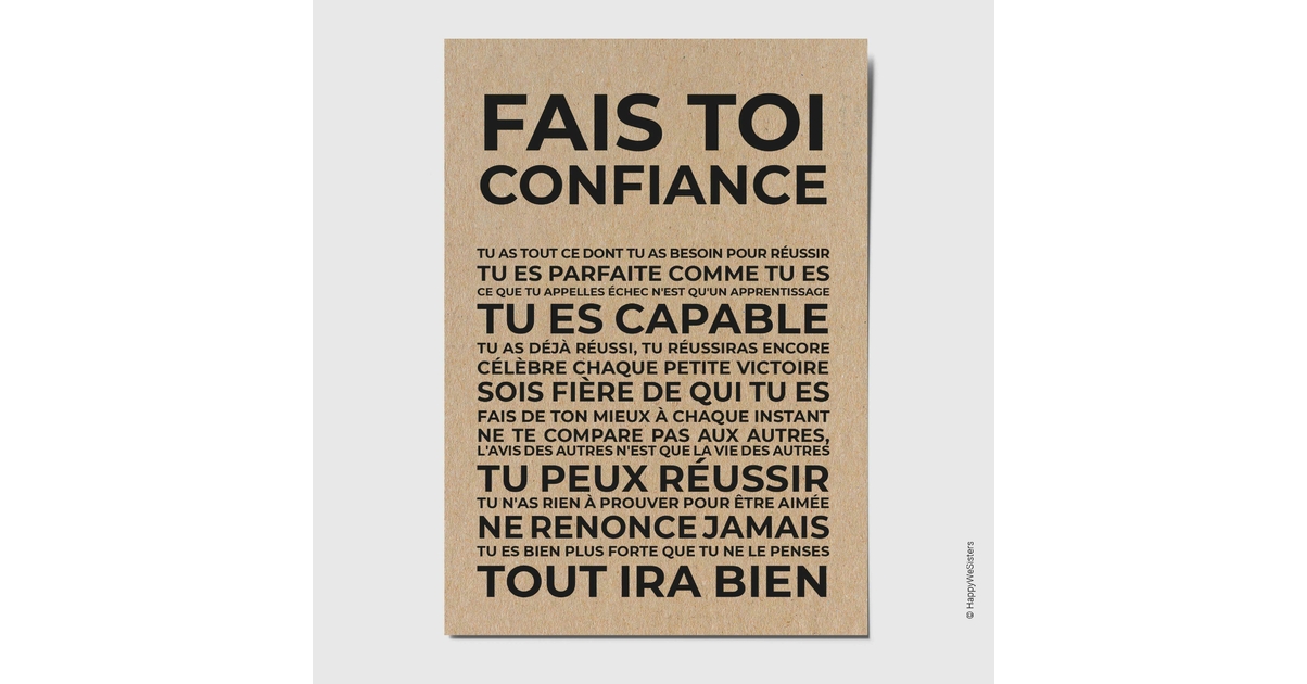 Fais toi confiance - carte d'encouragement - happywesisters